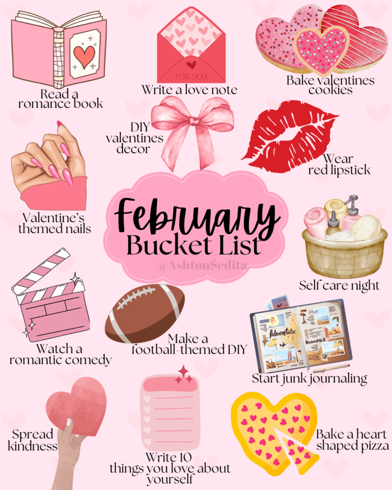 February Bucket List: Fun & Festive things to Do this Month - Ashton Sedita